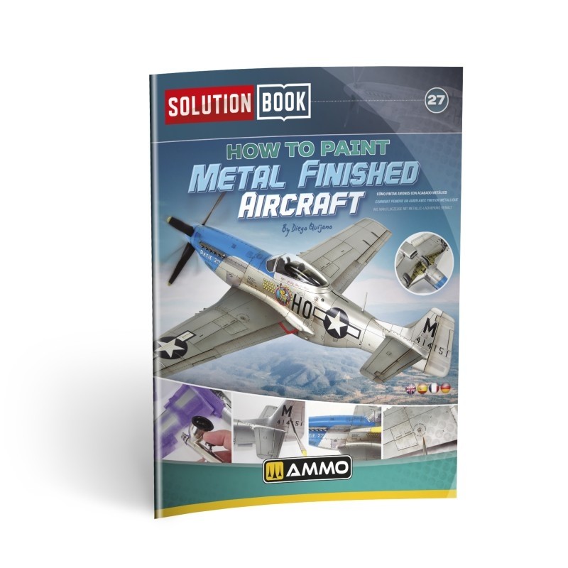 AMMO Brasil | SOLUTION BOOK 27 - How to Paint Metal Finished Aircraft